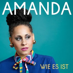 Amanda veröffentlicht das brandneue Video zur zweiten Single "Wie es ...