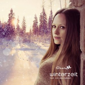 Winterzeit mit Chàrlee M. - Deutschsprachige Premiere für Popsängerin ...
